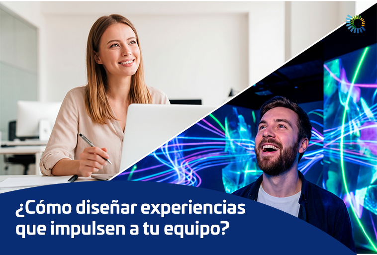 ¿Cómo diseñar experiencias que impulsen a tu equipo? - Centiva